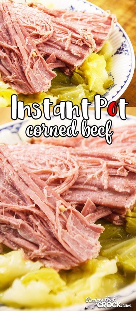 Instant Pot Corned Beef - Recipes That Crock!