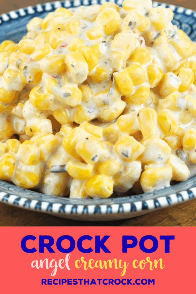 Angel Crock Pot Creamy Corn - Recipes That Crock!
