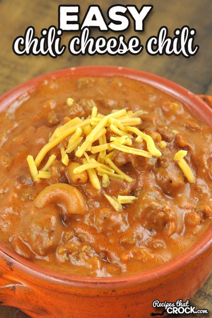 Easy Chili Cheese Chili - Recipes That Crock!