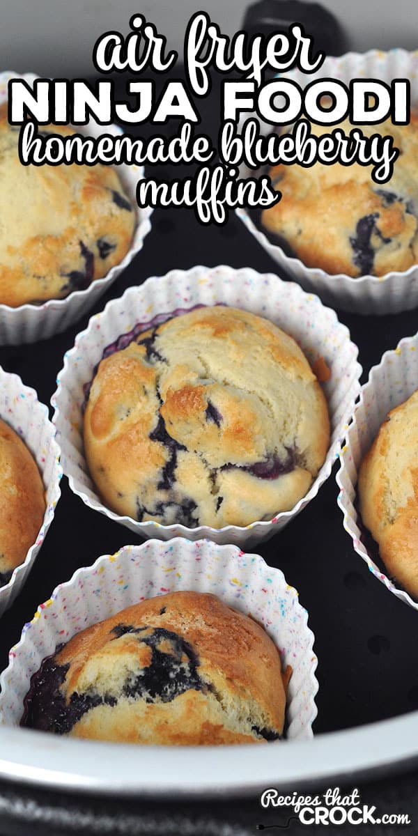 Homemade Ninja Foodi Blueberry Muffins - Recipes That Crock!