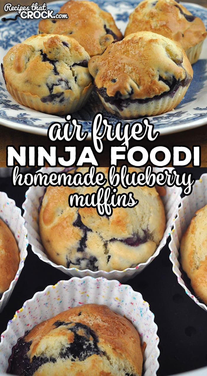 Homemade Ninja Foodi Blueberry Muffins - Recipes That Crock!
